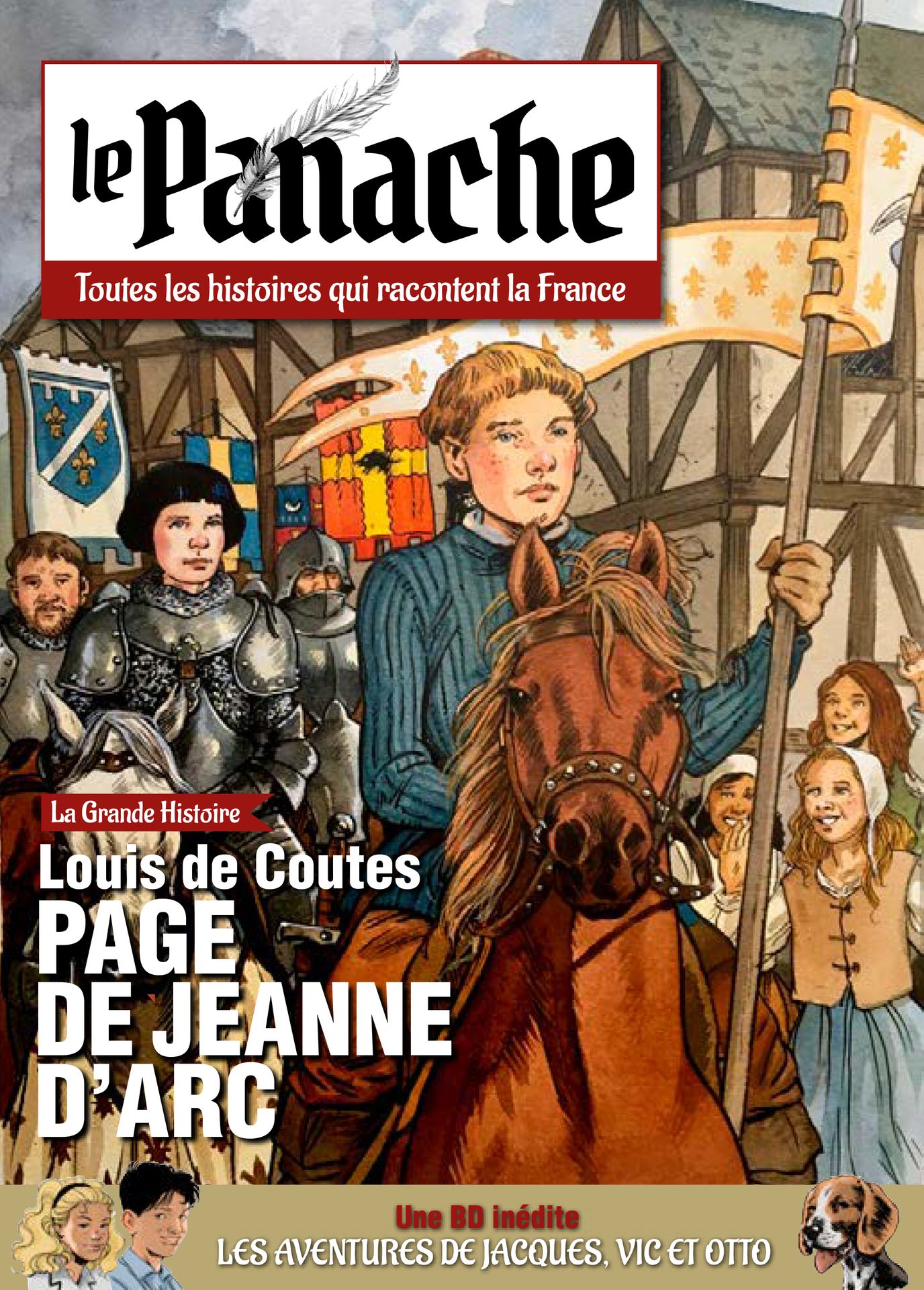 Le Panache - Le magazine pour les 8 - 13 ans | Puy du Fou Editions